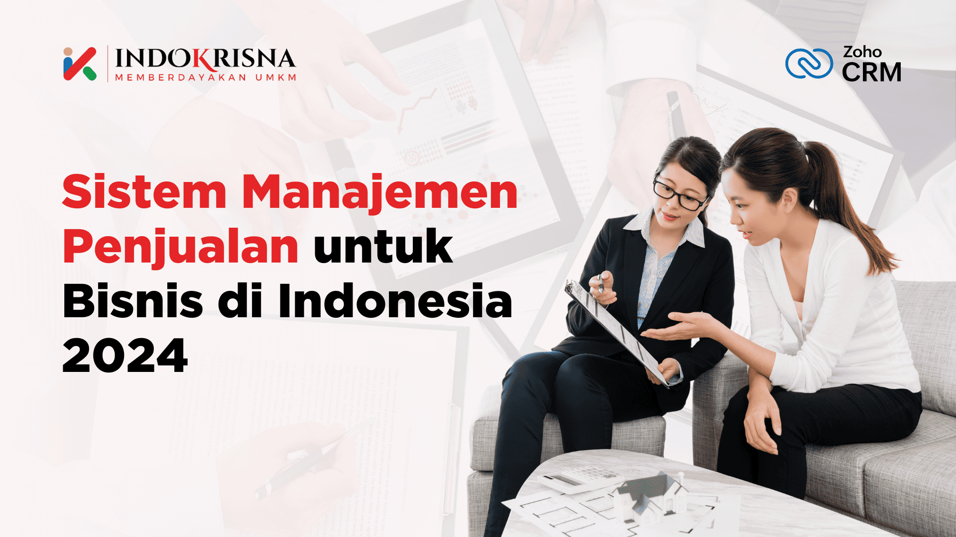 Sistem Manajemen Penjualan untuk Bisnis di Indonesia (2024) – Indokrisna | Indokrisna